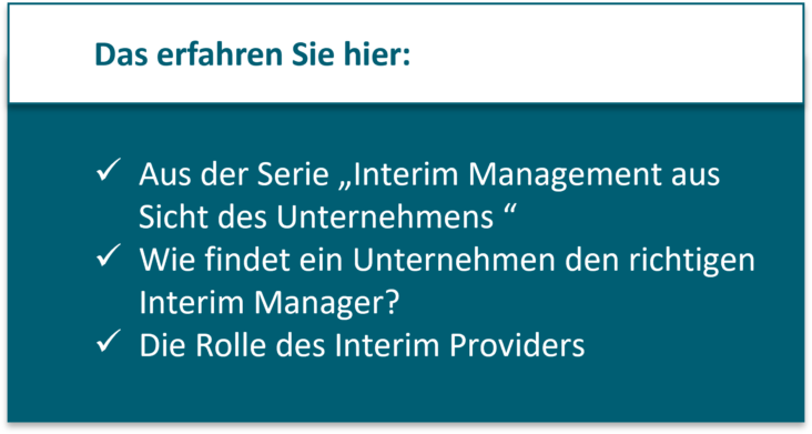 Interim Management: Den richtigen Interim Manager finden in 3 Schritten